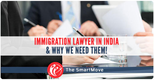 Immigration lawyer in India & why we need them! - The SmartMove2UK