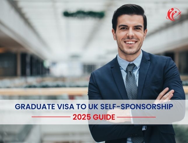 Graduate Visa to Self-Sponsorship UK: Your 2025 Guide